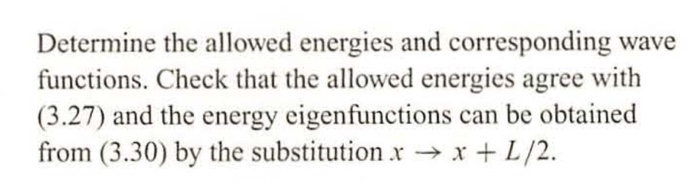 Solved Determine the allowed energies and corresponding | Chegg.com