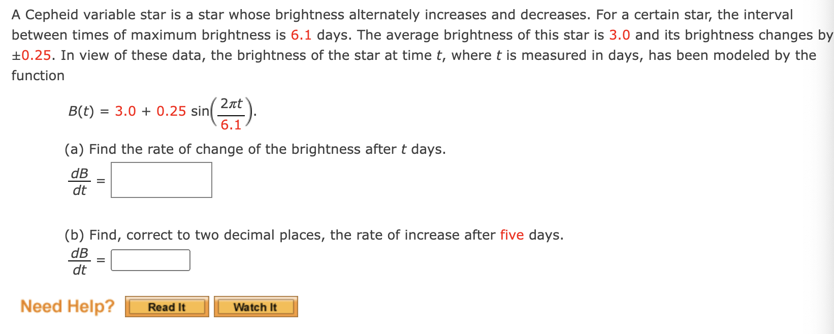 Solved A Cepheid variable star is a star whose brightness | Chegg.com