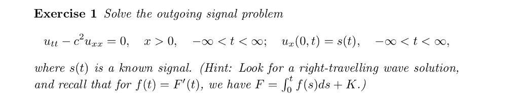 Solved Exercise 1 Solve the outgoing signal problem where | Chegg.com