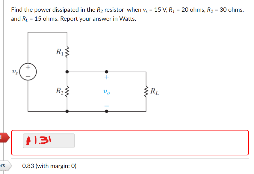 Solved = Find the power dissipated in the R2 resistor when | Chegg.com