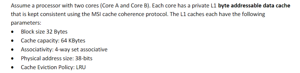 Solved Assume a processor with two cores (Core A and Core | Chegg.com