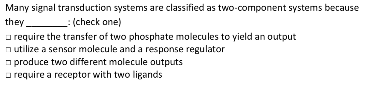 Solved they. Many signal transduction systems are classified | Chegg.com
