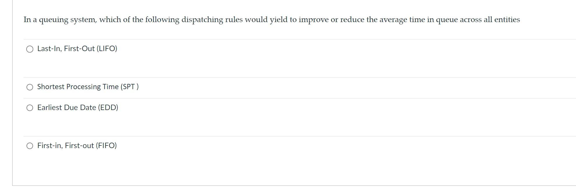 Solved In a queuing system, which of the following | Chegg.com