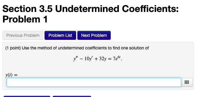 Solved Section 3.5 Undetermined Coefficients: Problem 1 | Chegg.com