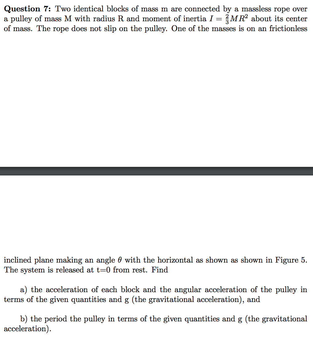 Solved Question 7: Two identical blocks of mass m are | Chegg.com