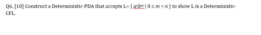Solved Q6 10 Construct A Deterministic Pda That Accepts 