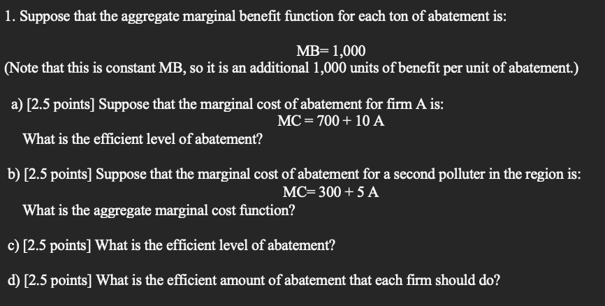 Solved Suppose that the aggregate marginal benefit function | Chegg.com