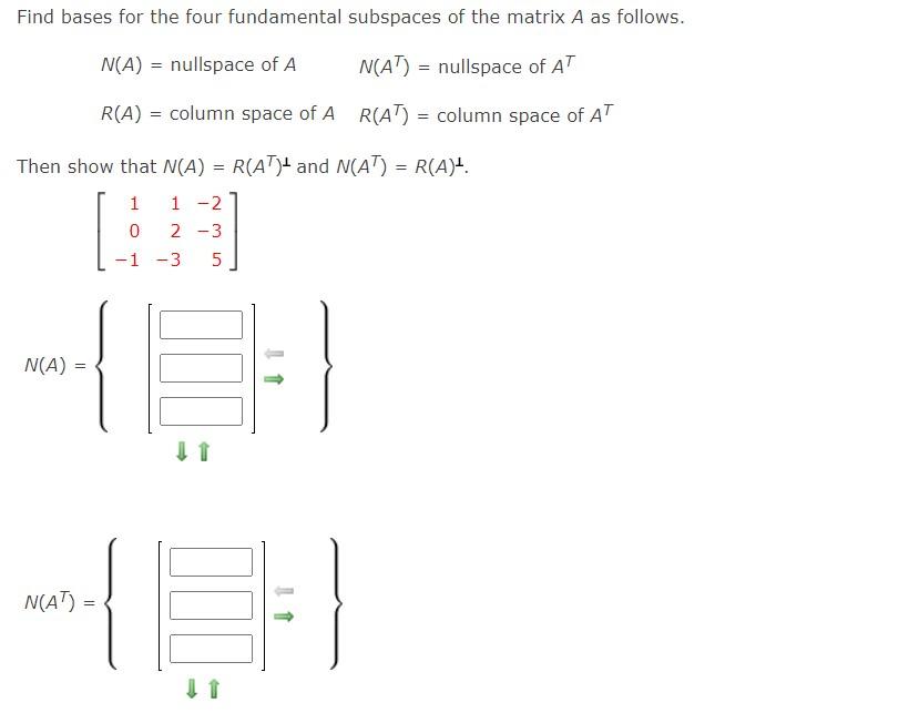 Solved Find bases for the four fundamental subspaces of | Chegg.com