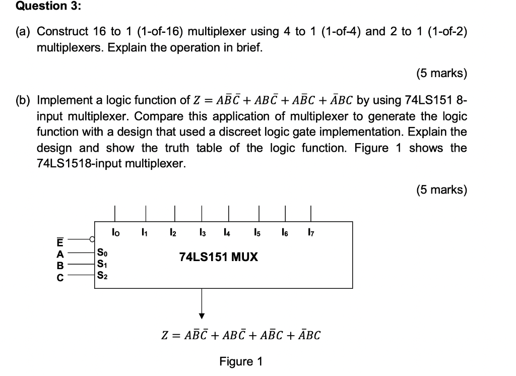 Solved Question 3: (a) Construct 16 to 1 (1-of-16) | Chegg.com