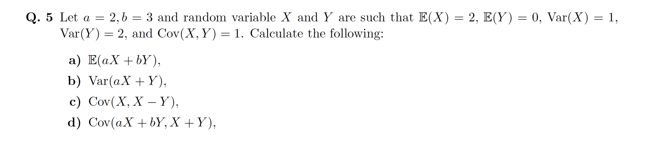 Solved 0, Var(X) 1 2, b Var(Y) 2, and Cov(X, Y) 3 and random | Chegg.com