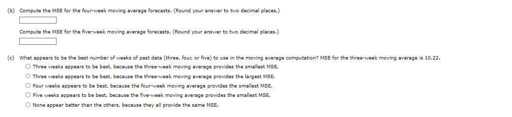 Solved (a) Compute four-week and five-week moving averages | Chegg.com