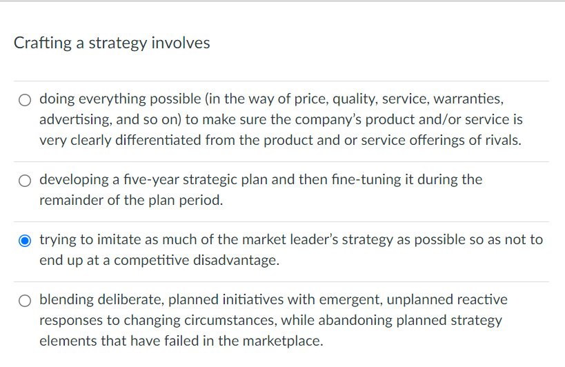 Solved Crafting a strategy involves o doing everything | Chegg.com