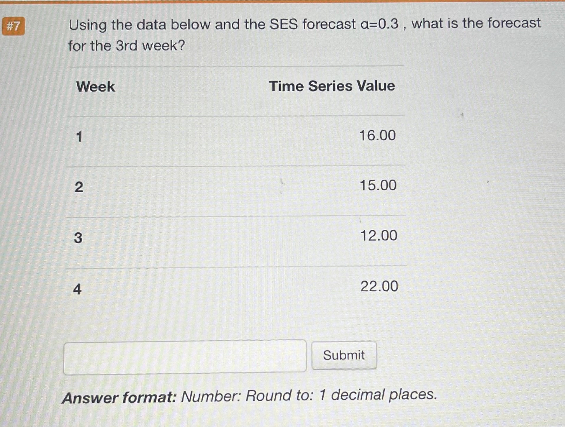 Solved Using the data below and the SES forecast a=0.3, | Chegg.com