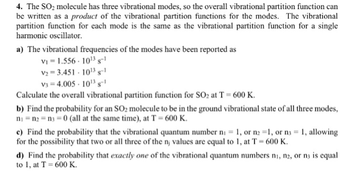 Solved The SO_2 molecule has three vibrational modes, so the | Chegg.com