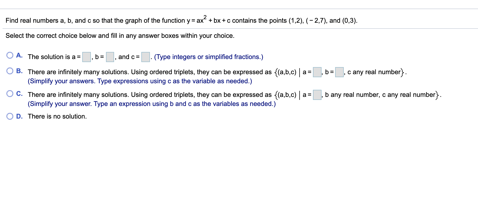 Solved Find real numbers a, b, and c so that the graph of | Chegg.com