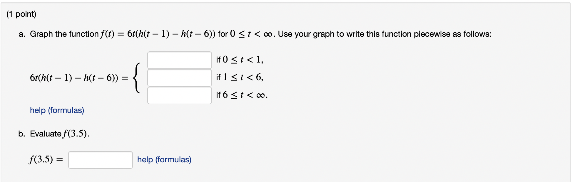 Solved a. Graph the function f(t)=6t(h(t−1)−h(t−6)) for | Chegg.com
