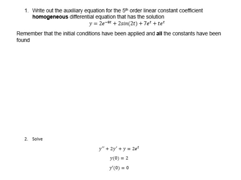 Solved 1. Write out the auxiliary equation for the 5th order | Chegg.com