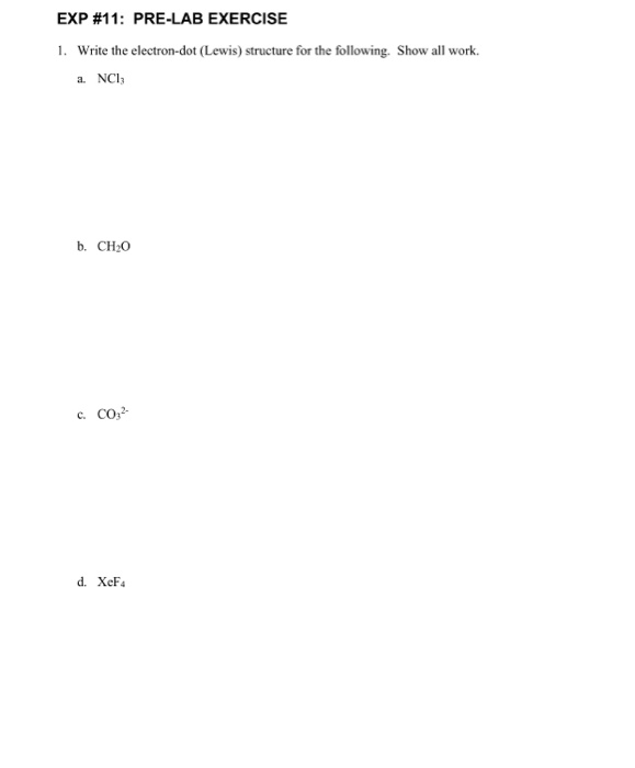 Solved Exp 11 Pre Lab Exercise 1 Write The Electron Dot