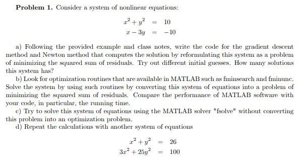 Problem 1. Consider a system of nonlinear equations: | Chegg.com