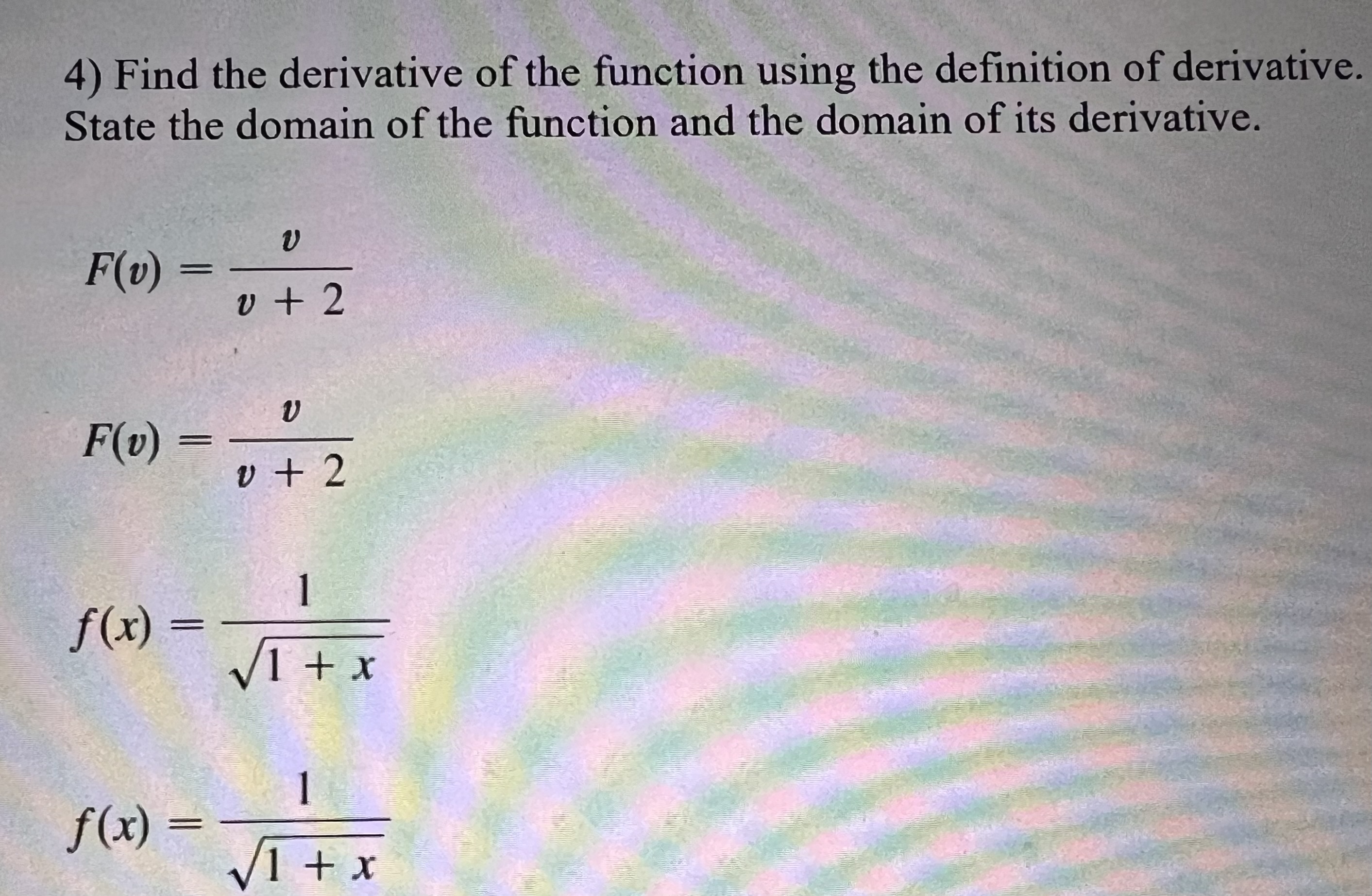 Solved 4) Find the derivative of the function using the | Chegg.com