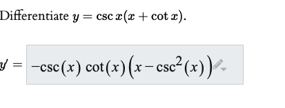 Solved Differentiate y = csc x(x + cotx). c -csc(x) | Chegg.com