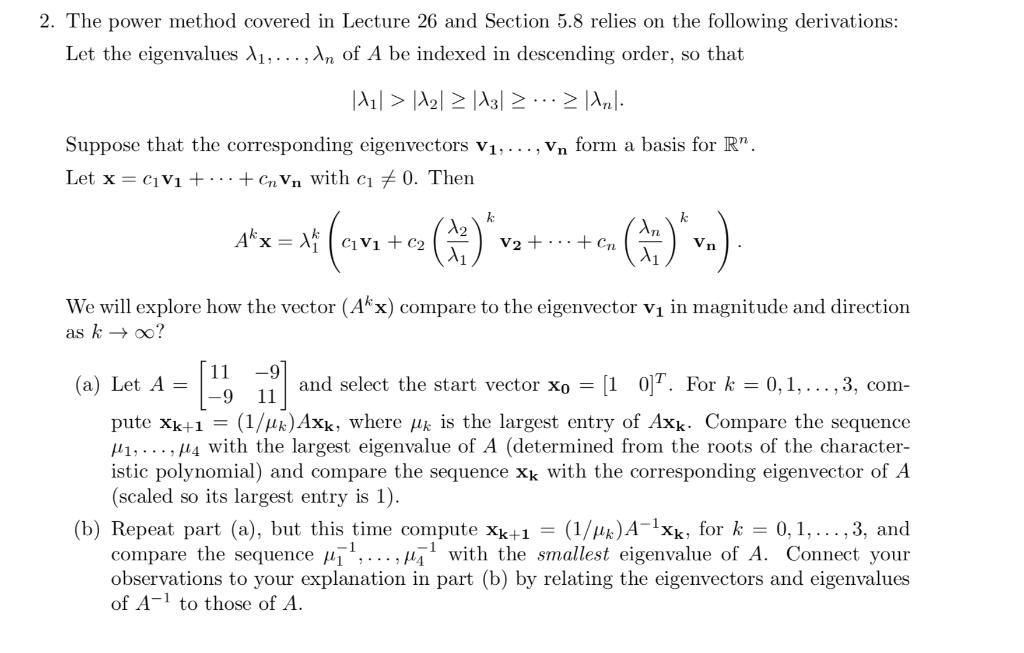 2. The power method covered in Lecture 26 and Section | Chegg.com
