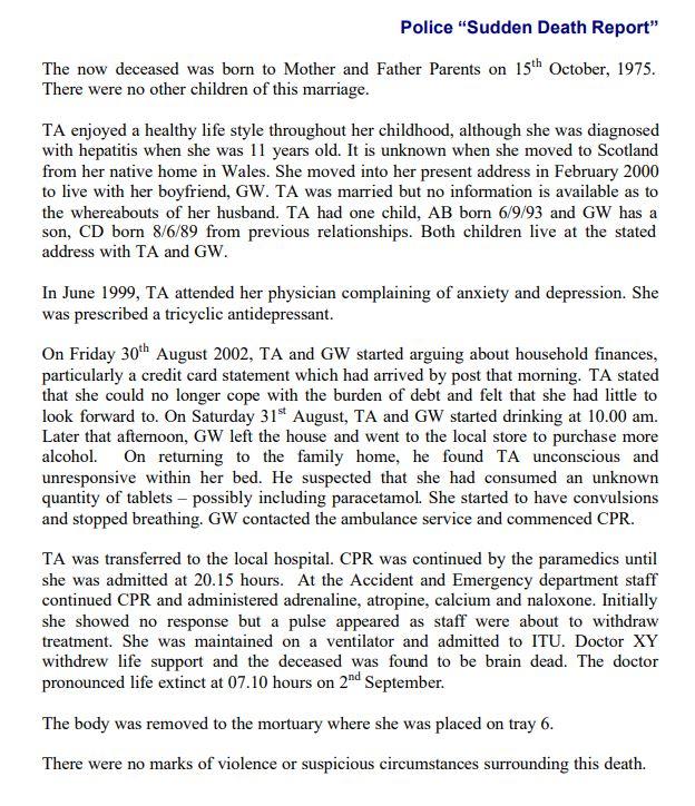 Solved Police "Sudden Death Report" The now deceased was | Chegg.com