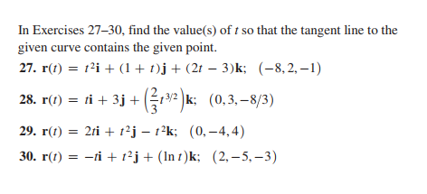 Solved In Exercises 27-30, find the value(s) of t so that | Chegg.com