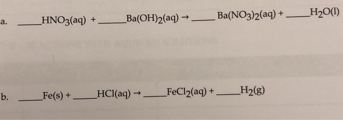 Solved _H2O(l) Ba(NO3)2(aq) Ba(OH)2(aq) HNO3(aq) + a. _H2(8) | Chegg.com
