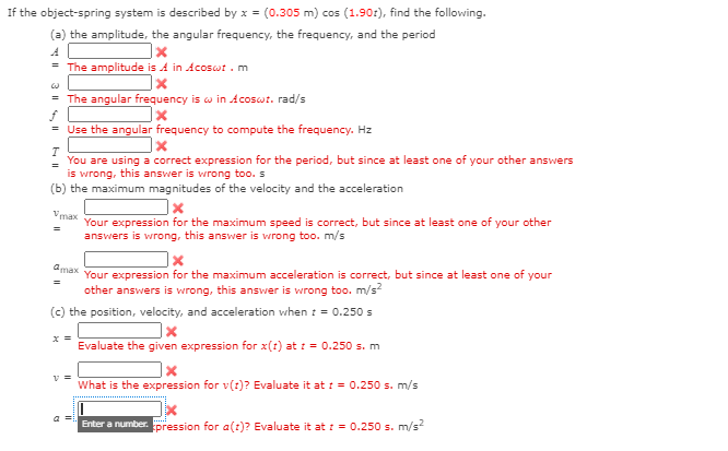 Solved If the object-spring system is described by x = | Chegg.com