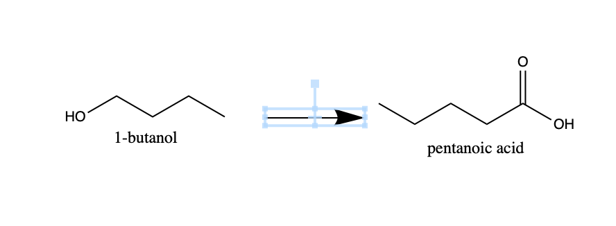 Solved о НО ОН 1 Butanol Pentanoic Acid