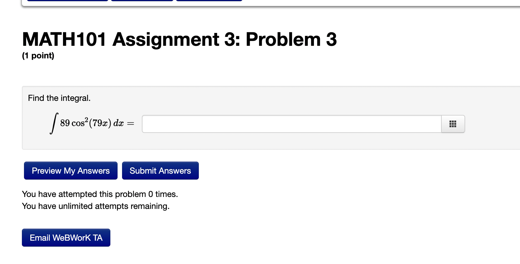 Solved MATH101 Assignment 3: Problem 3 (1 point) Find the | Chegg.com