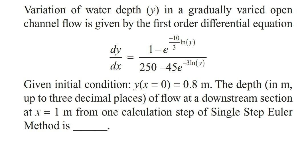 Solved Variation of water depth (y) in a gradually varied | Chegg.com