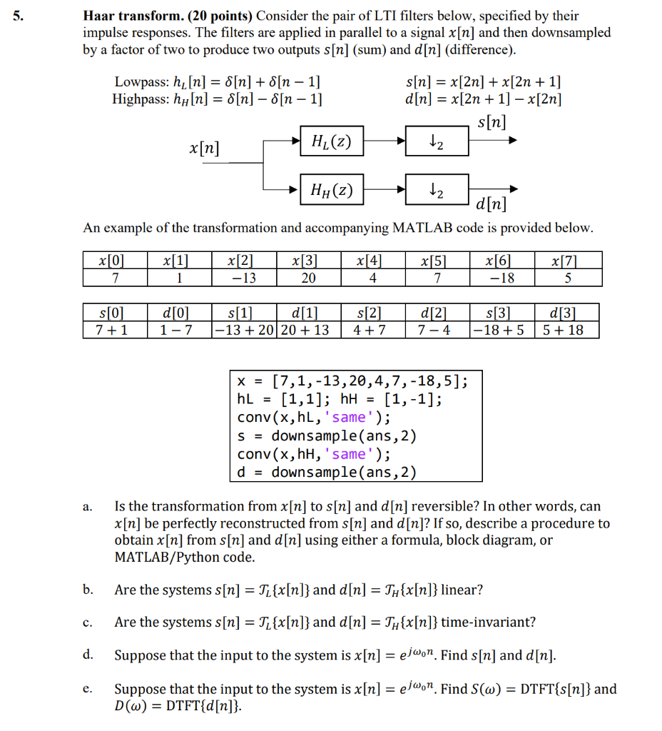 Solved Haar transform. (20 points) Consider the pair of LTI | Chegg.com
