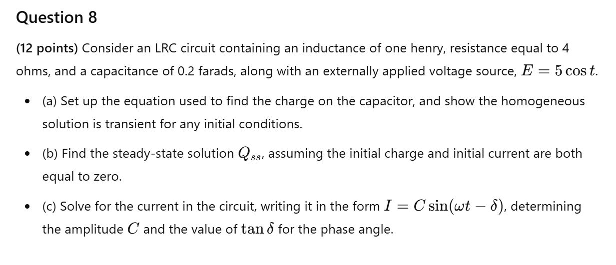 Solved Question 8(12 ﻿points) ﻿Consider an LRC ﻿circuit | Chegg.com