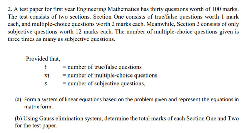 Solved 2. A test paper for first year Engineering | Chegg.com
