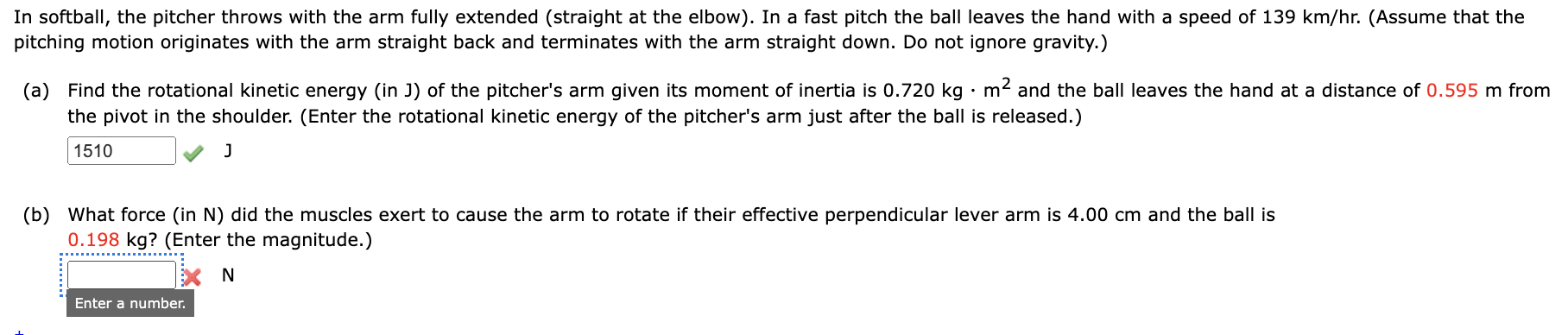 Solved In softball, the pitcher throws with the arm fully | Chegg.com