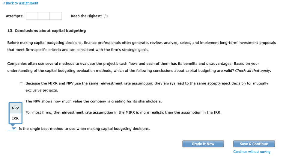 Solved Back to Assignment Attempts: Keep the Highest: 12 13. | Chegg.com
