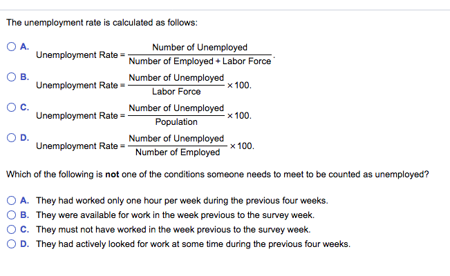 Solved e unemployment rate is calculated as follows A. | Chegg.com