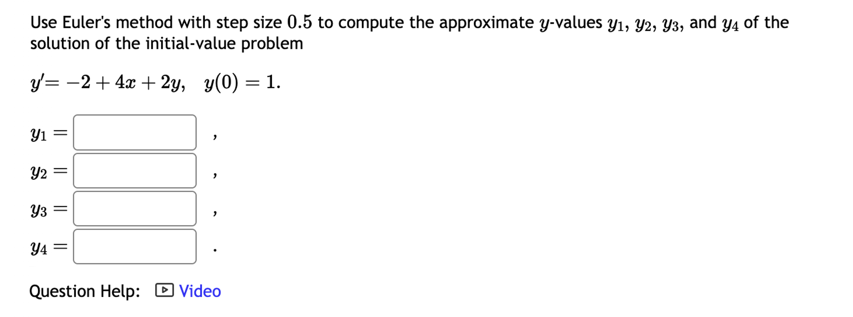 Solved Use Euler S Method With Step Size 0 5 To Compute The