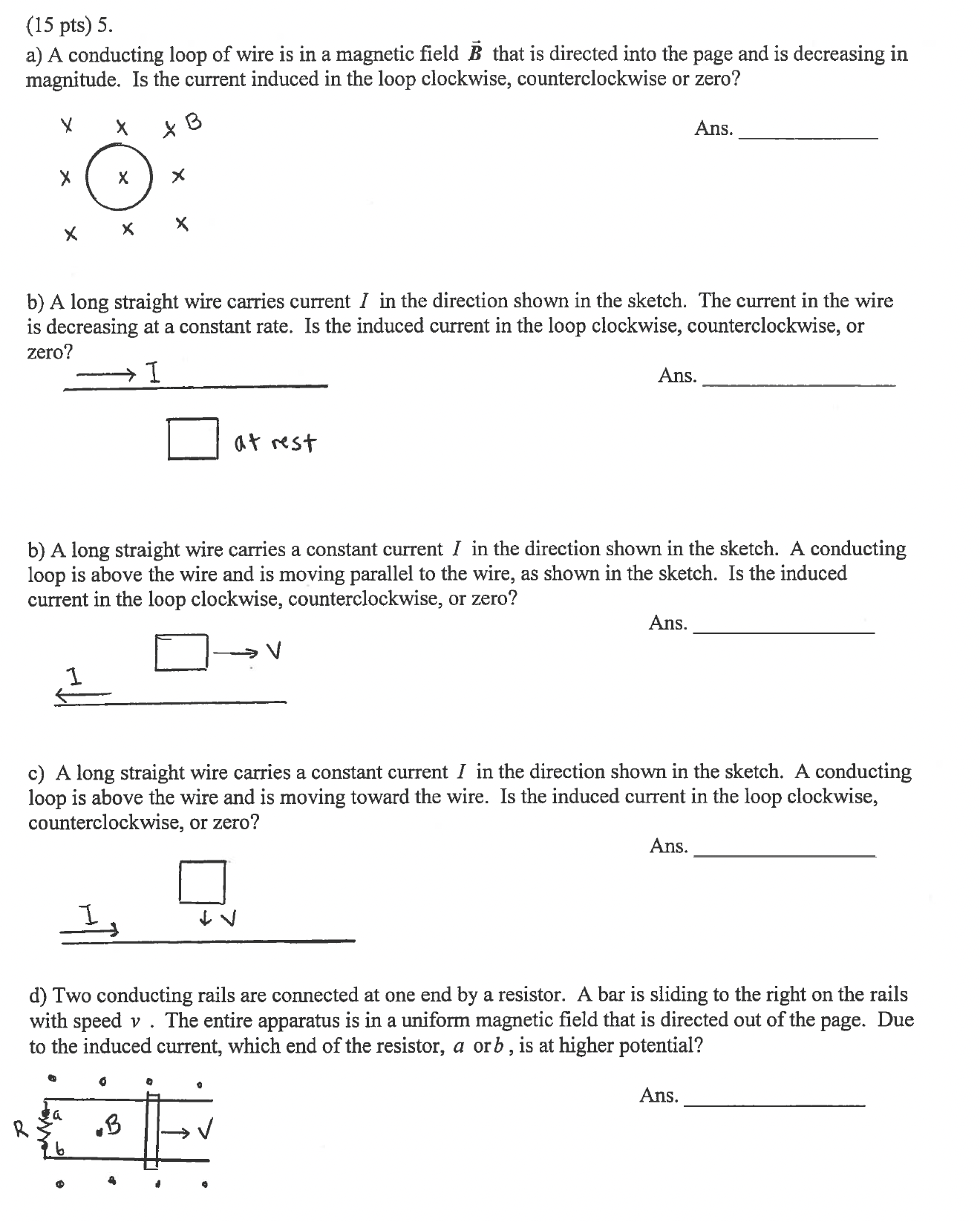 A A Conducting Loop Of Wire Is In A Magnetic Field B