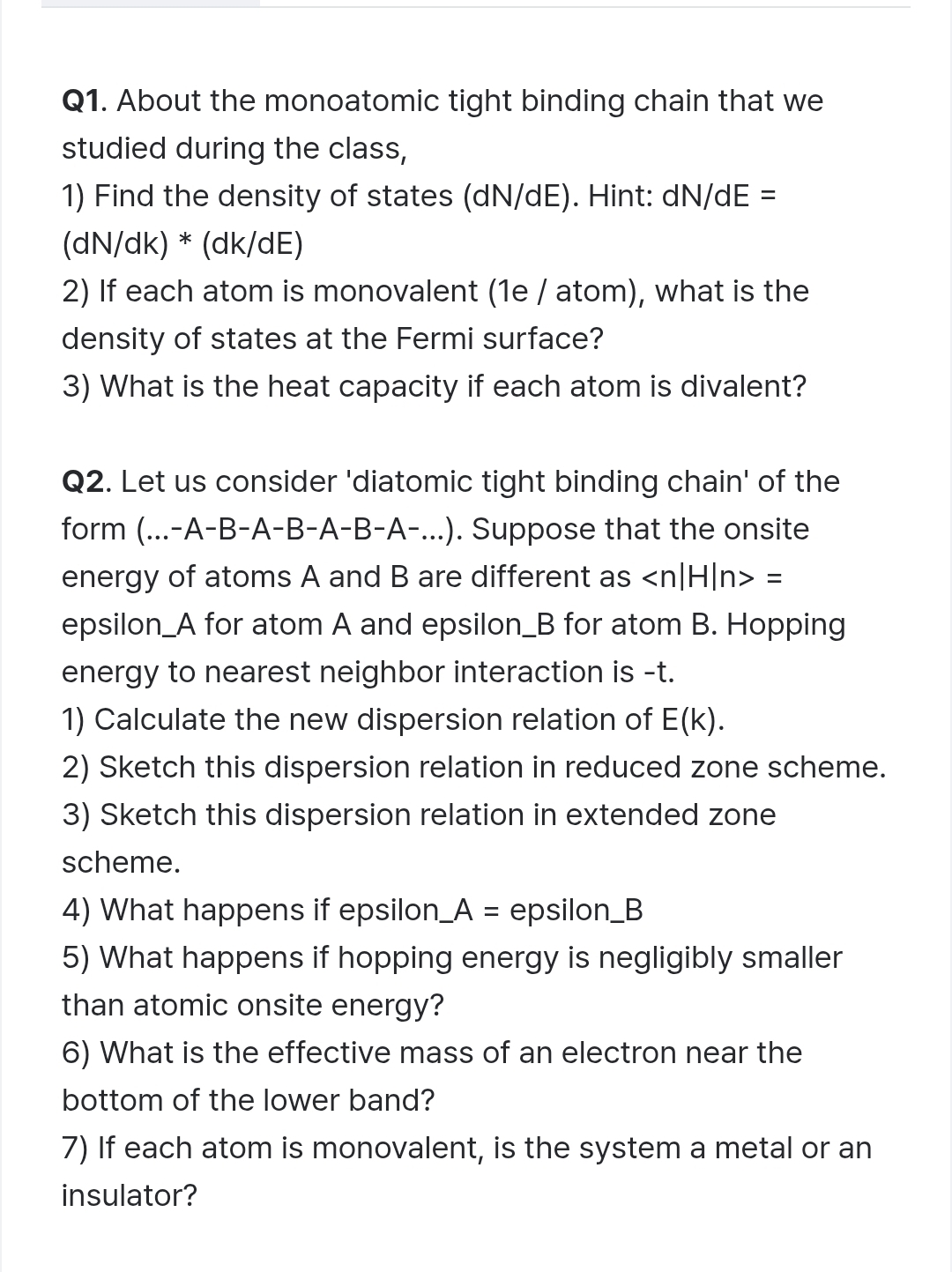 Solved Q1. ﻿About the monoatomic tight binding chain Find | Chegg.com