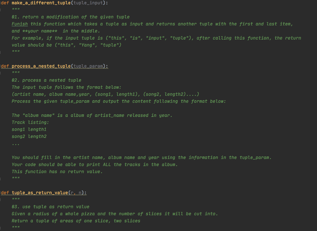 Solved def make_a_different_tuple(tuple_input): 01. return a | Chegg.com