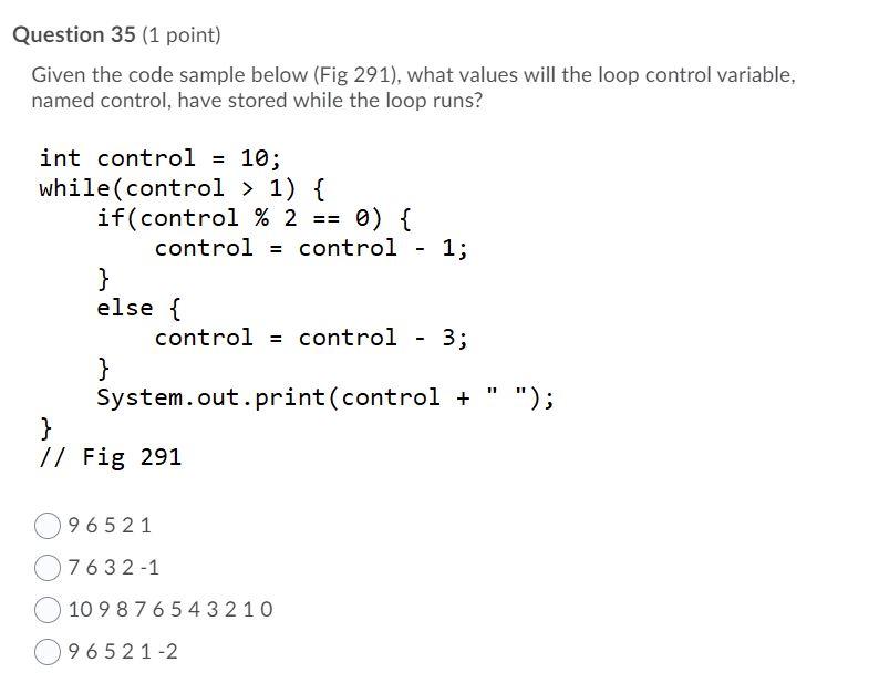 Solved Question 35 (1 point) Given the code sample below | Chegg.com