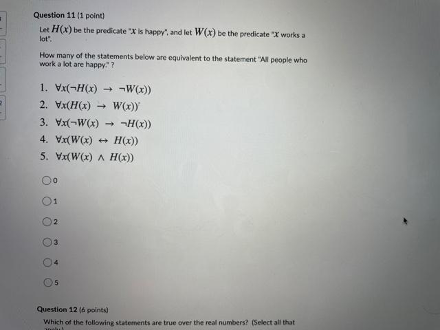 Solved Question 11 (1 point) Let H(x) be the predicate "x is | Chegg.com
