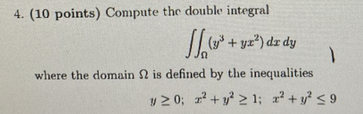 Solved 4. (10 points) Compute the double integral | Chegg.com