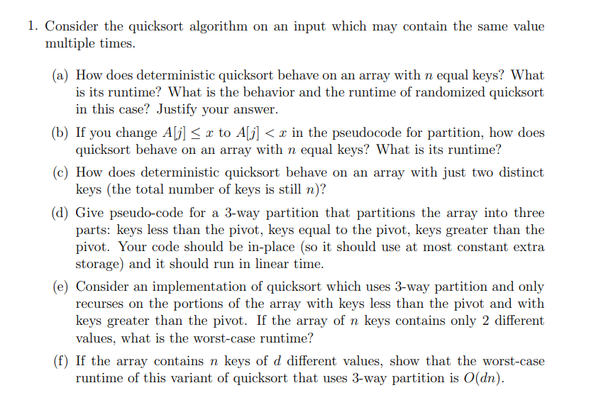 Solved 1 Consider The Quicksort Algorithm On An Input Which 