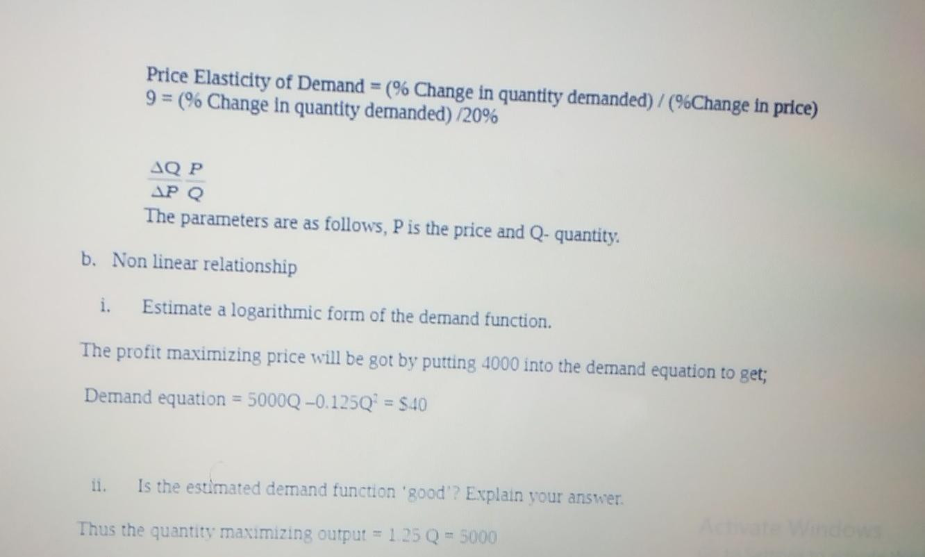 Solved Price Elasticity of Demand = (% Change in quantity | Chegg.com