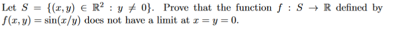 Solved Let S = {(x, y) E R2 : y # 0}. Prove that the | Chegg.com Solved Let S = {(x, y) E R2 : y # 0}. Prove that the | Chegg.com