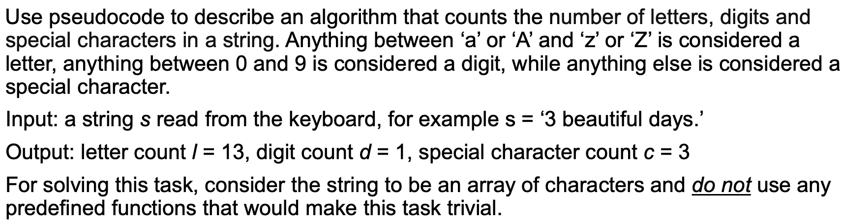 Solved Use Pseudocode To Describe An Algorithm That Counts 4627